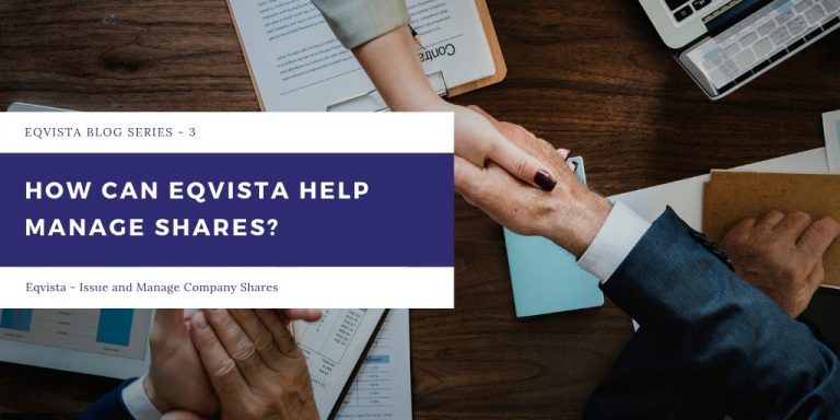 How Can Eqvista Help Manage Shares? | Eqvista Blog