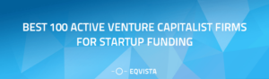100 Top Venture Capital Firms List (2025) | Eqvista