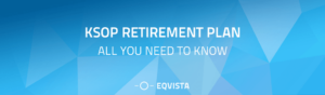 What is KSOP Retirement Plan? | Eqvista