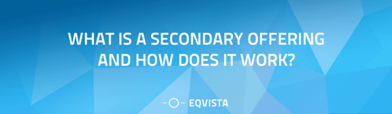 What is a Secondary Offering and How does it work? | Eqvista