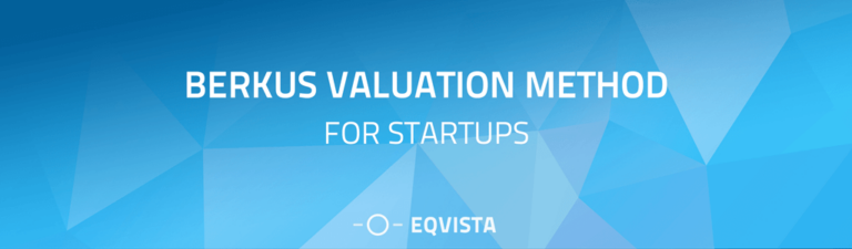 Berkus Valuation Method for Startups | Eqvista