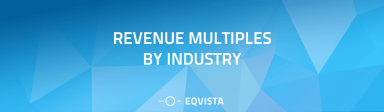 Revenue Multiples by Industry (2026) | Eqvista
