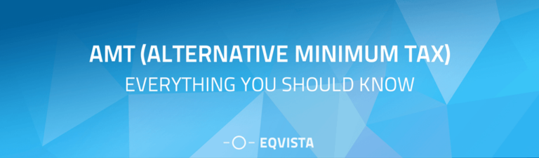 Alternative Minimum Tax (AMT) - Everything you should know | Eqvista