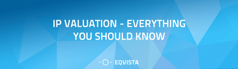 IP Valuation: Everything you should know | Eqvista