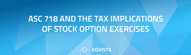 ASC 718 (Tax Implications of Stock Option Exercises) | Eqvista