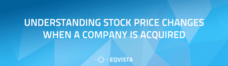 Stock Price Changes When a Company is Acquired | Eqvista
